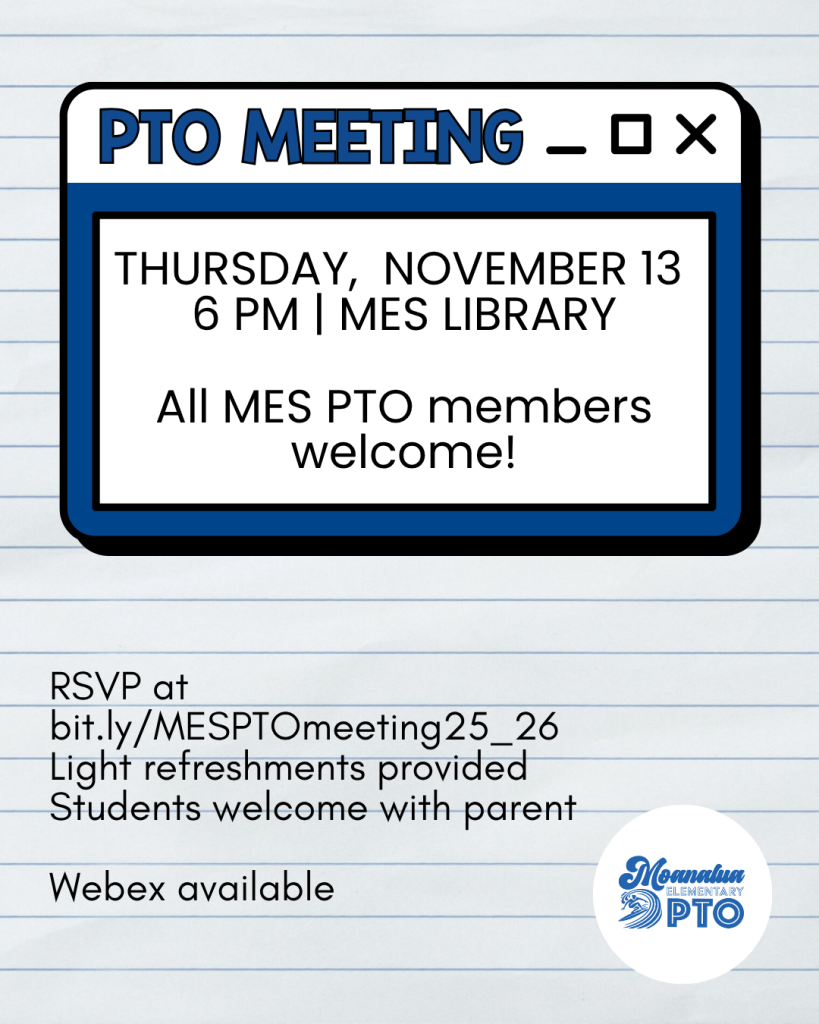Join us for our November MES PTO Meeting – Moanalua Elementary School PTO